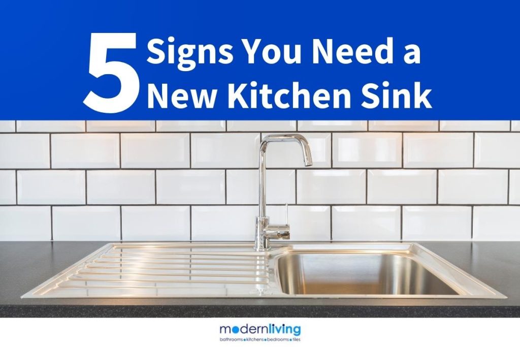 5 Signs You Need to Replace Your Kitchen Sink | Modern Living